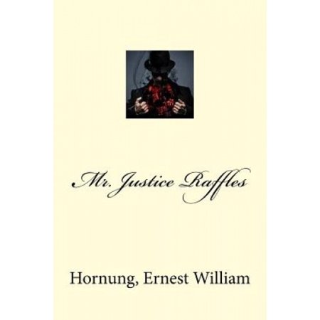 Mr. Justice Raffles | Walmart Canada