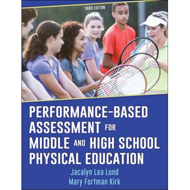 Pe Metrics : Assessing Student Performance Using the National Standards ...