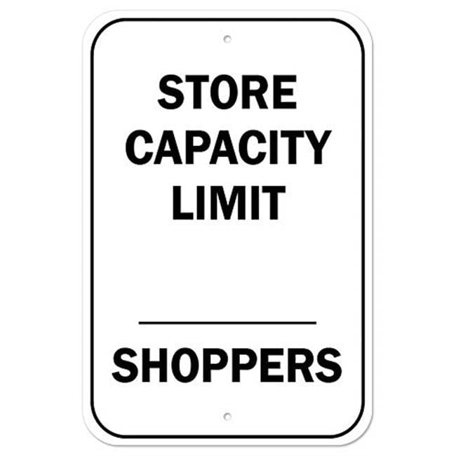 SignMission A-1218-25438 Public Safety Sign - Store Capacity Limit ...