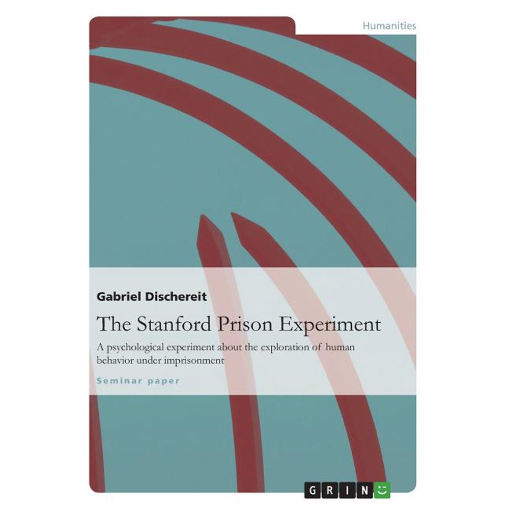 The Stanford Prison Experiment (Paperback) - Walmart.com - Walmart.com
