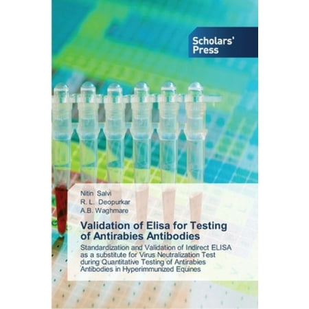 Validation of Elisa for Testing of Antirabies Antibodies | Walmart Canada