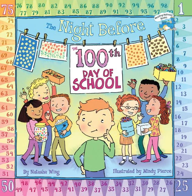 The Night Before the 100th Day of School (Hardcover) - Walmart.com