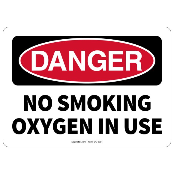 Oxygen Use Sign