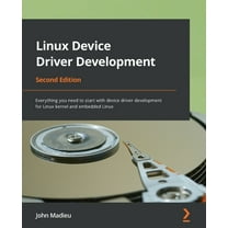 Mastering Linux Kernel Development: A kernel developer's reference manual (Paperback) - Walmart.com