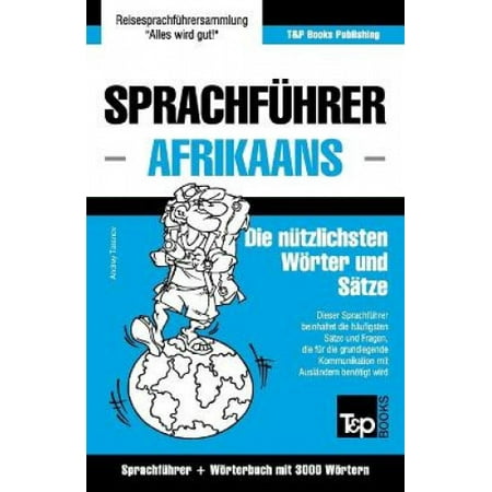 Sprachfuhrer Deutsch-Afrikaans und thematischer Wortschatz mit 3000 ...
