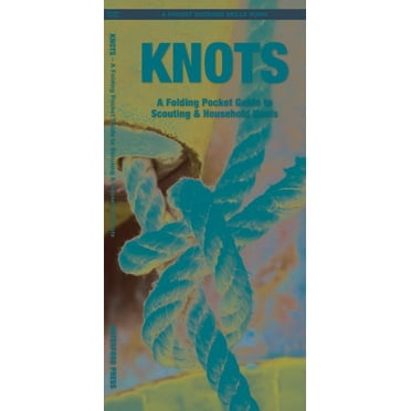 My First Book of Knots: A Beginner's Picture Guide (180 Color ...
