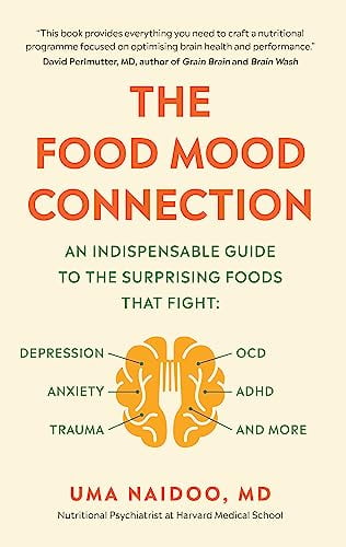 Pre-Owned The Food Mood Connection, 9781780724409, 1780724403 ...