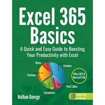 Excel 365 Mastery: Excel Formulas and Functions: 80 Top Excel Functions Made Easy (Hardcover ...