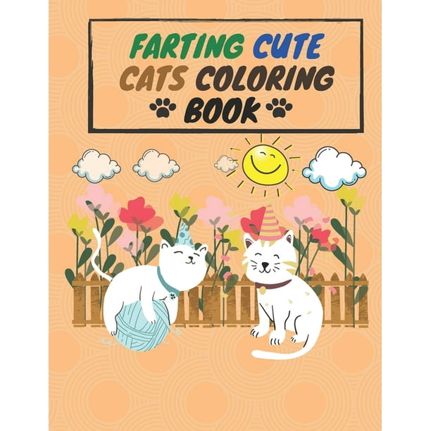 Farting Cute Cats Coloring Book : cute cats farting coloring book For ...