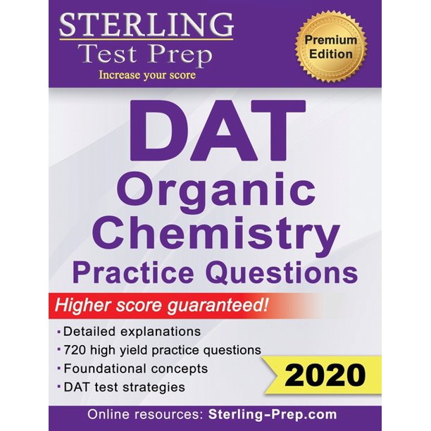 Sterling Test Prep DAT Organic Chemistry Practice Questions : High ...