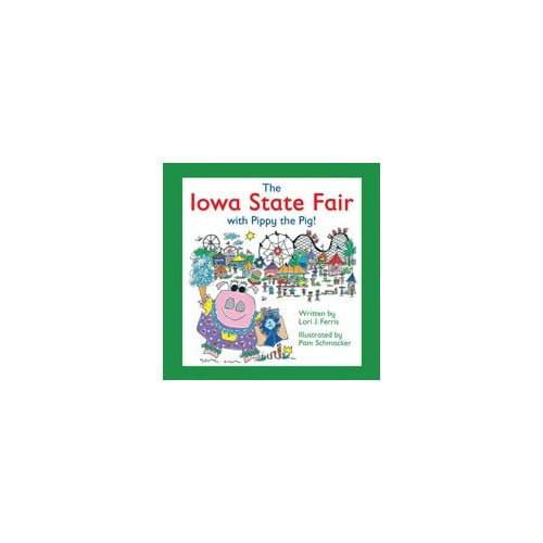 Pre-Owned The Iowa State Fair with Pippy the Pig (Board book ...