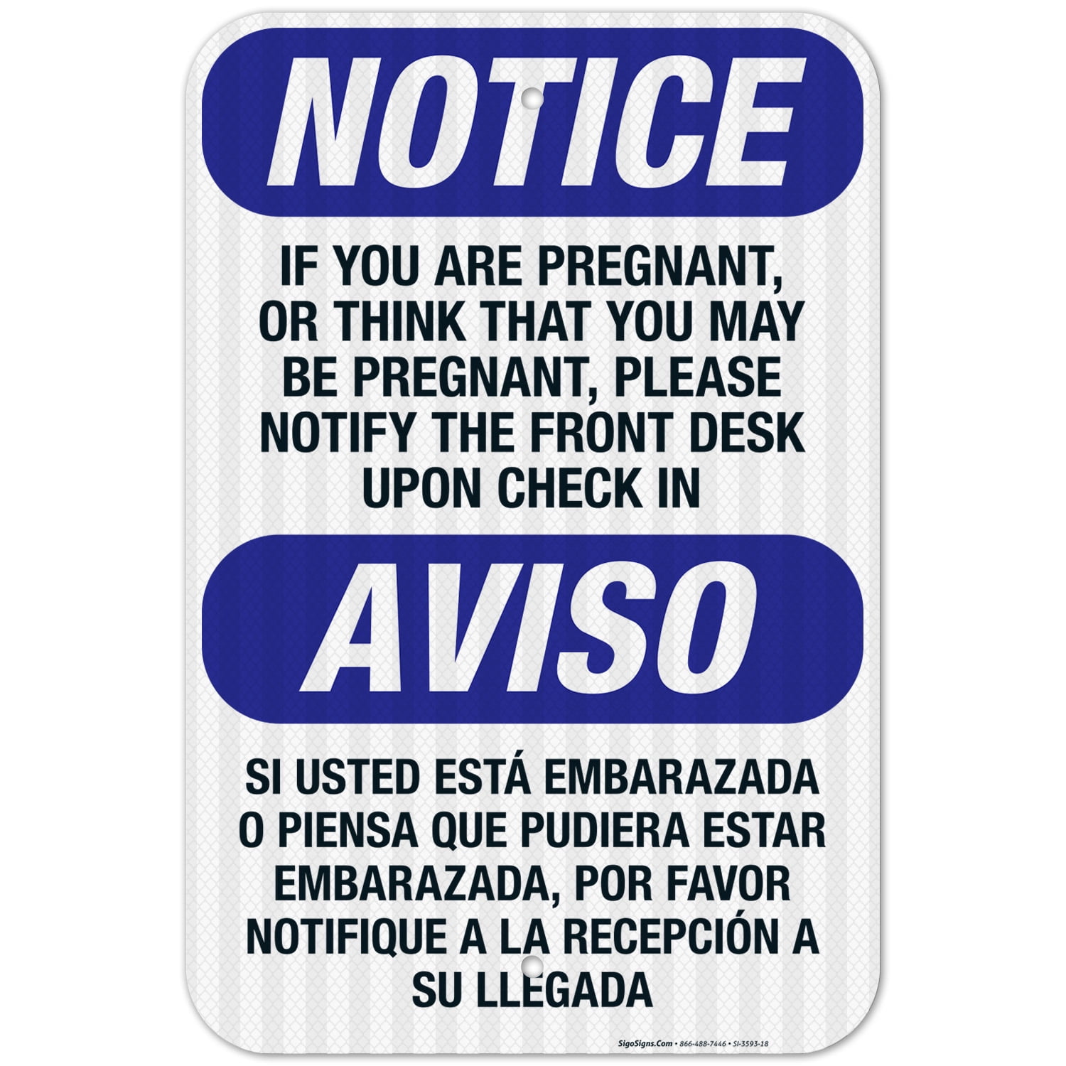 If You Are Pregnant, Please Notify The Front Desk Bilingual Sign, OSHA ...