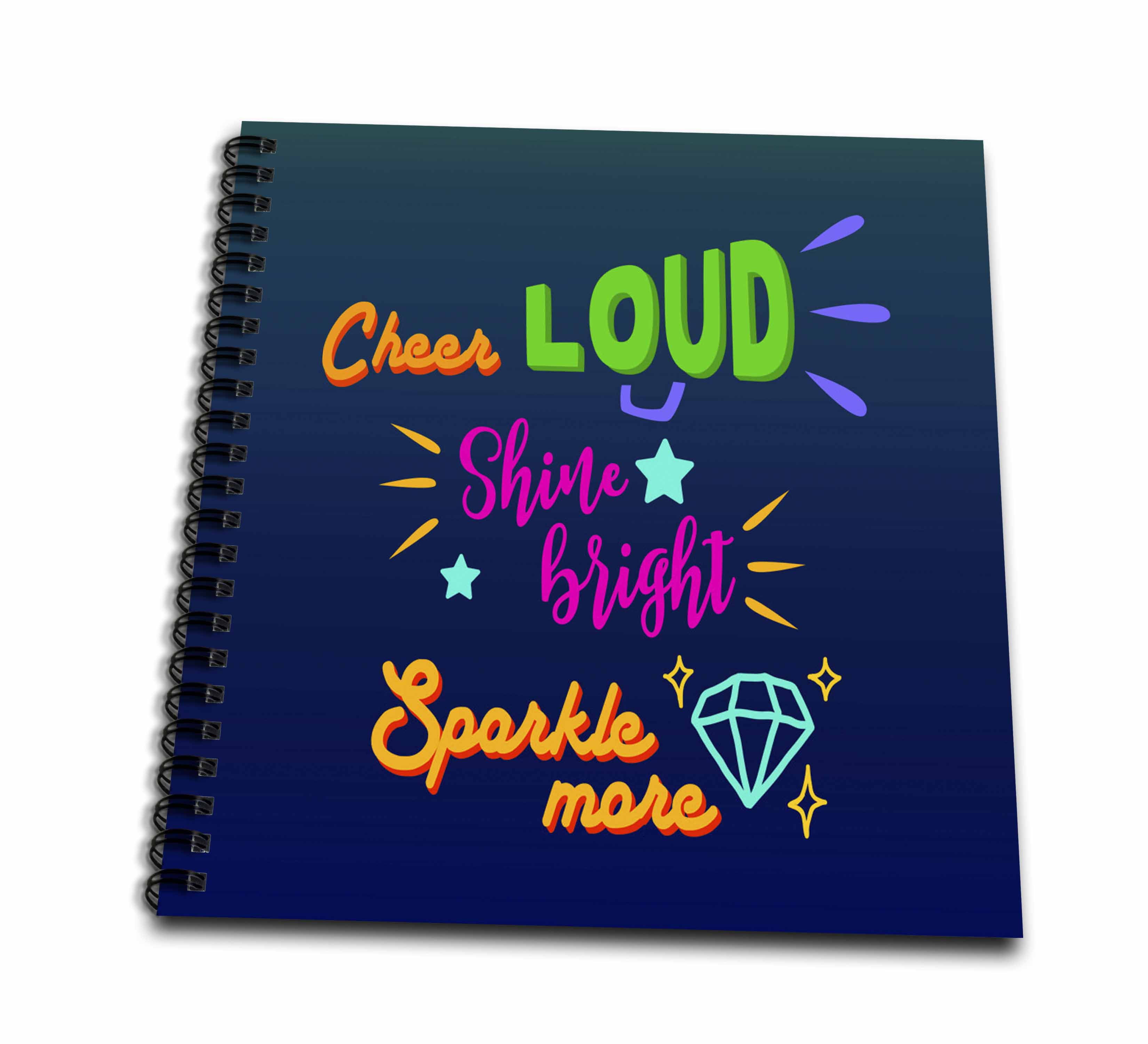 Cheer Loud Shine Bright Sparkle More, Diamond, Stars, 3drsmm Memory ...