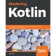 Mastering Kotlin (Paperback) - Walmart.com