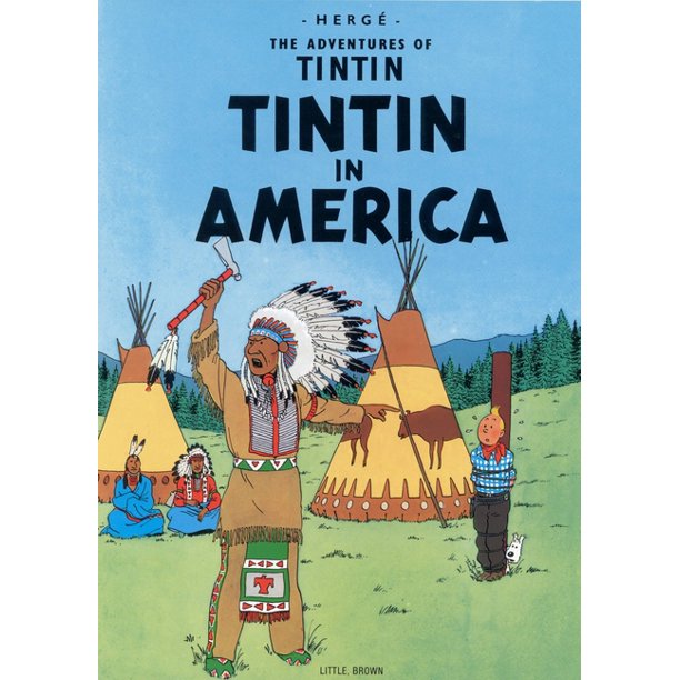 Adventures of Tintin: Original Classic: Tintin in America (Paperback ...
