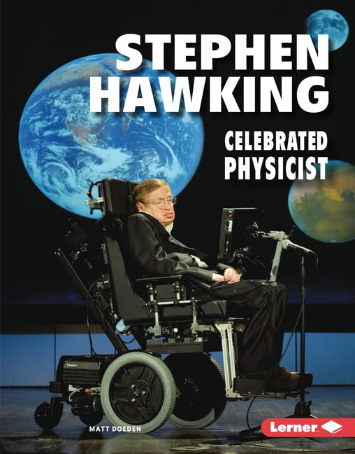 Gateway Biographies: Stephen Hawking: Celebrated Physicist (Hardcover ...