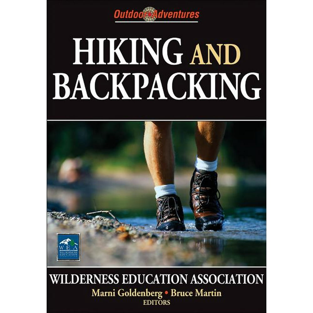 Outdoor Adventures: Hiking and Backpacking (Paperback) - Walmart.com ...