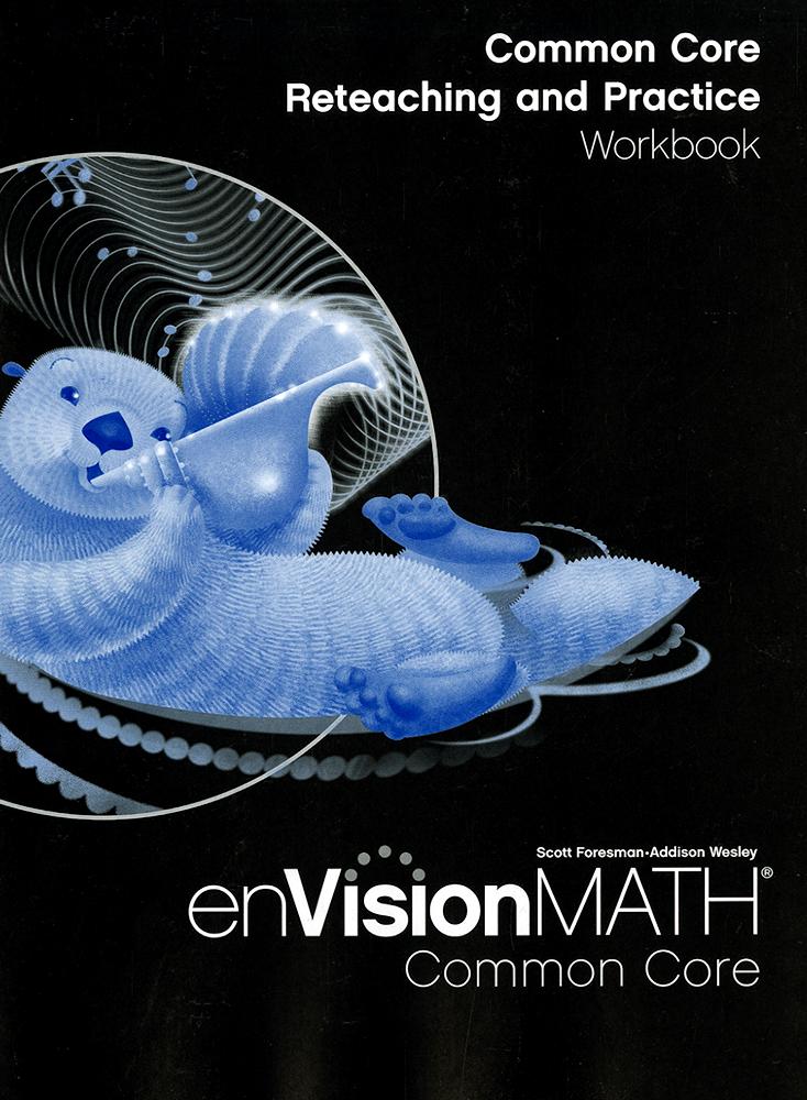 Math 2012 Common Core Reteaching And Practice Workbook Grade 3 Math 2012 Common Core Reteaching And Practice Workbook Grade 3