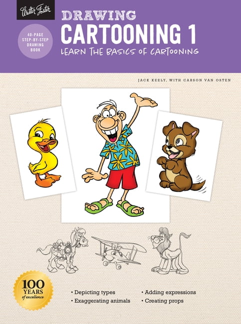 Walter Foster How to Draw and Paint: Beginner's Guide: Cartooning 1 ...