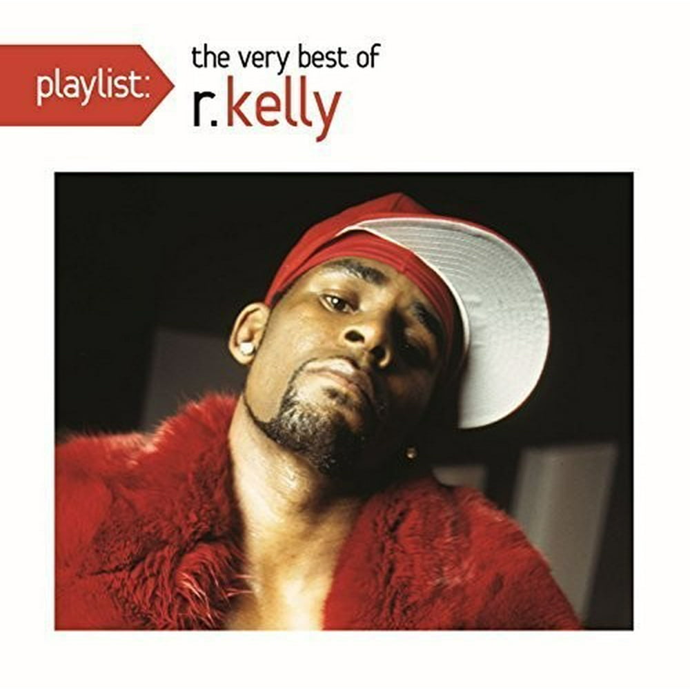 Playlist: The Very Best Of R. Kelly [Edited] - Walmart.com - Walmart.com
