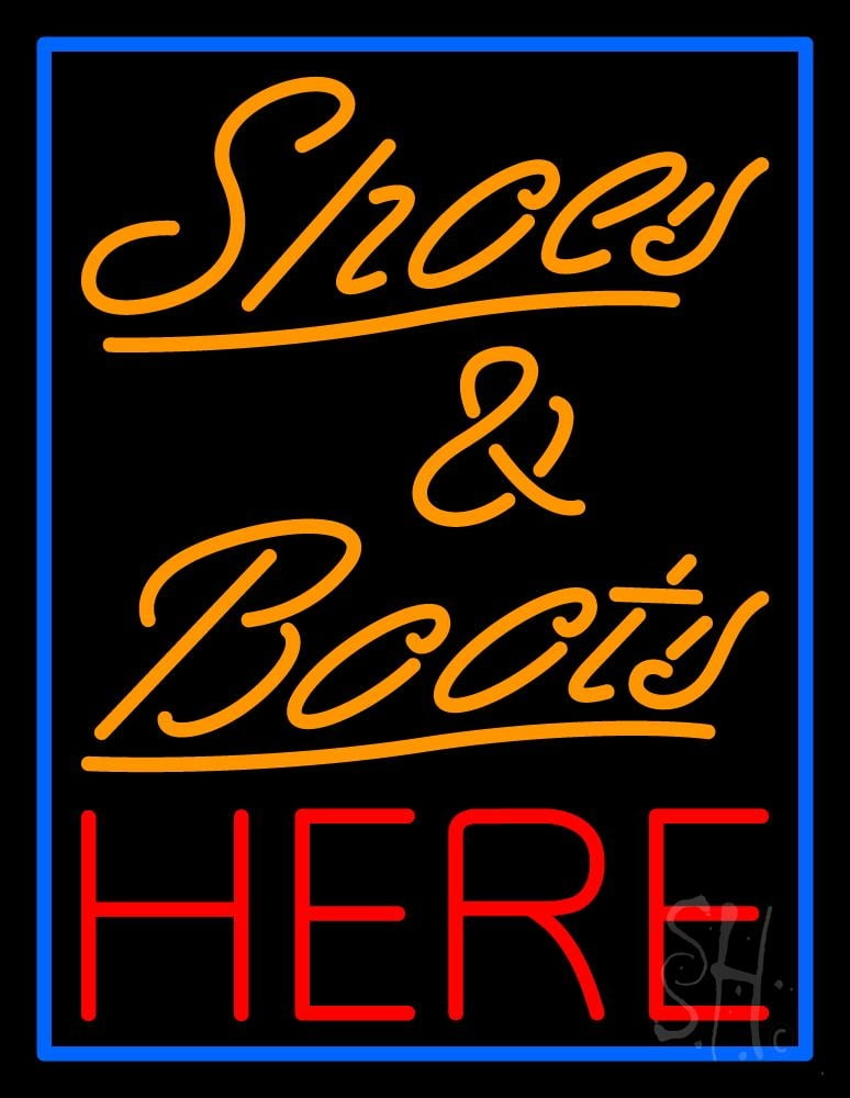 Shoes And Boots Here With Blue Border LED Neon Sign 24 x 31 - inches ...
