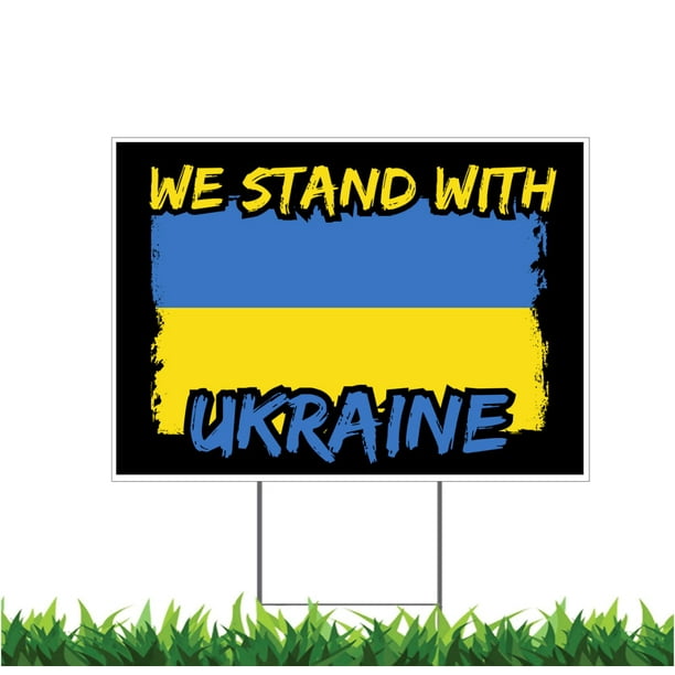 Support Ukraine, Stand with Ukraine, Ukraine Flag, Yard Sign, 18x12 ...