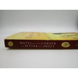 Hotel on the Corner of Bitter and Sweet (Paperback) - Walmart.com