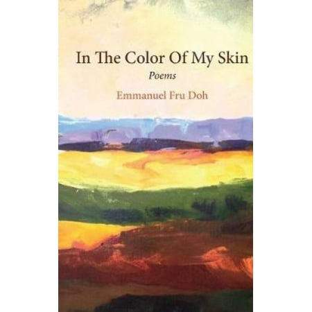 In the Color of My Skin: Poems | Walmart Canada