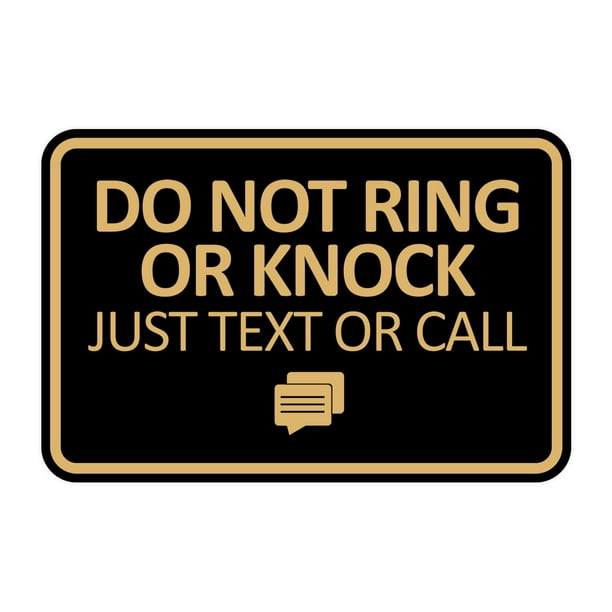 Signs ByLITA Classic Framed Do Not Ring Bell or Knock Please Text or ...