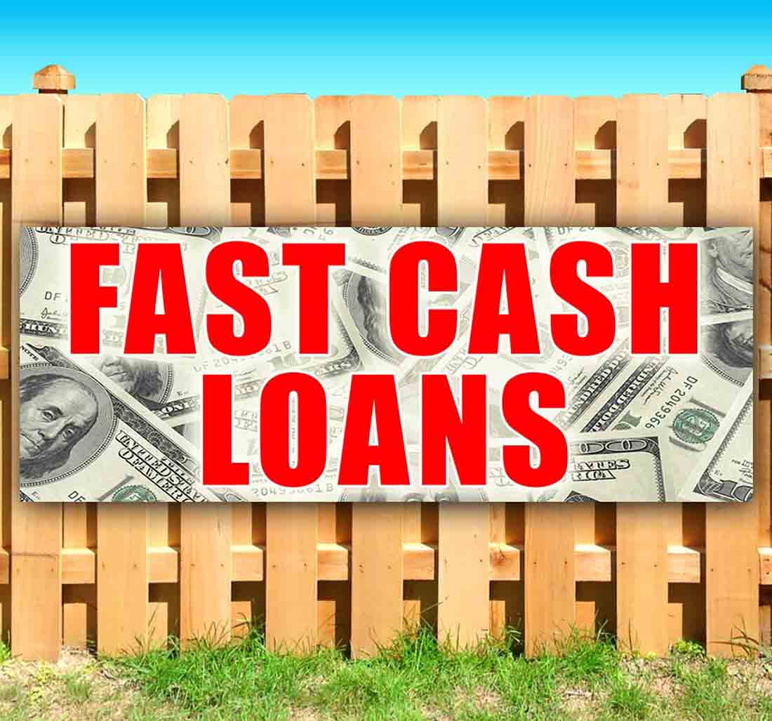 Fast Cash Loans 13 oz Vinyl Banner With Metal Grommets - Walmart.com