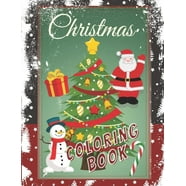 Classic Edition: The Night Before Christmas Coloring Book (Paperback ...