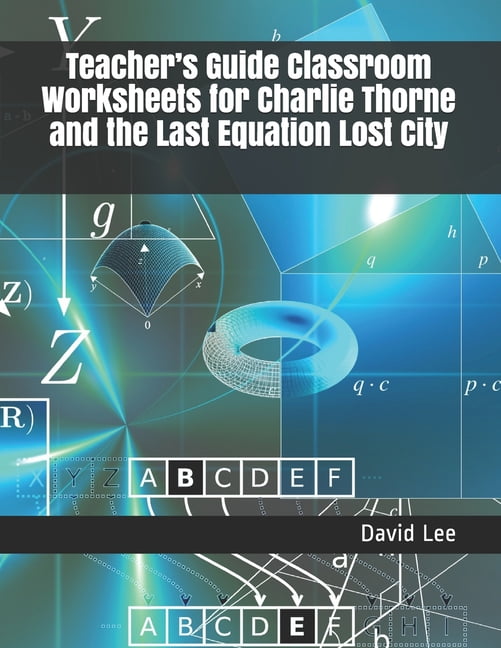 Teacher's Guide Classroom Worksheets for Charlie Thorne and the Last ...