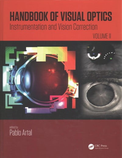 Pre-Owned Handbook of Visual Optics, Volume Two: Instrumentation and ...