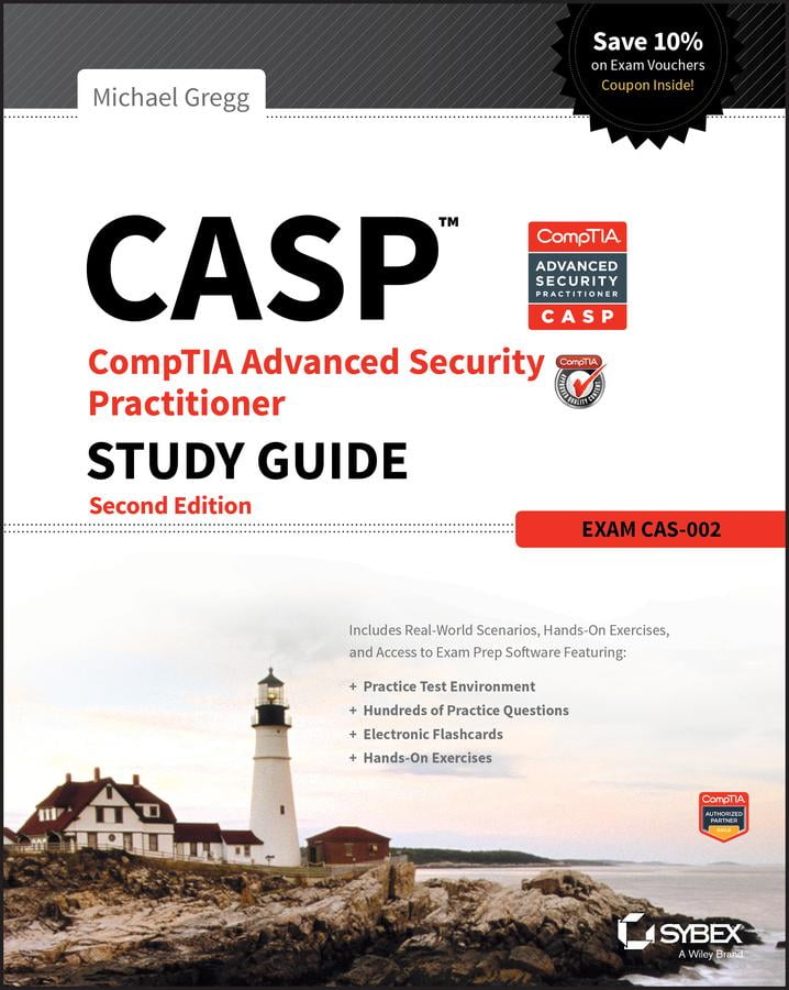 CASP Comptia Advanced Security Practitioner Study Guide : Exam CAS-002 ... CASP Comptia Advanced Security Practitioner Study Guide : Exam CAS-002 ...
