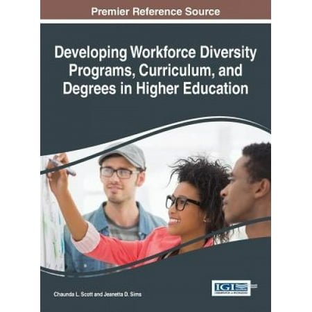 Developing Workforce Diversity Programs, Curriculum, and Degrees in ...