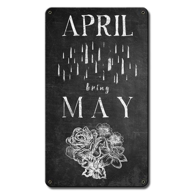 Past Time Signs PTSB112 8 x 14 in. April Showers Bring May Flowers ...
