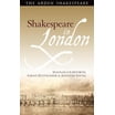Arden Shakespeare: Shakespeare in London (Paperback) - Walmart.com