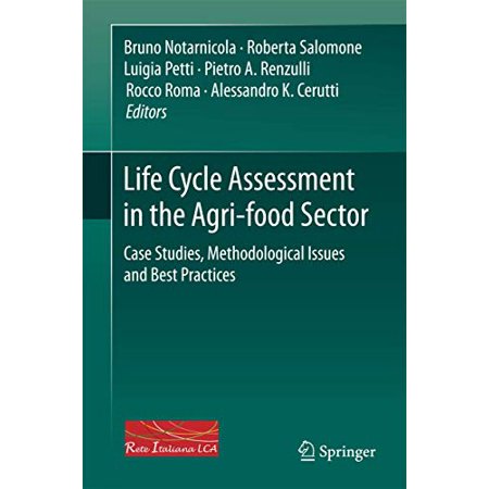 Life Cycle Assessment in the Agri-food Sector: Case Studies ...