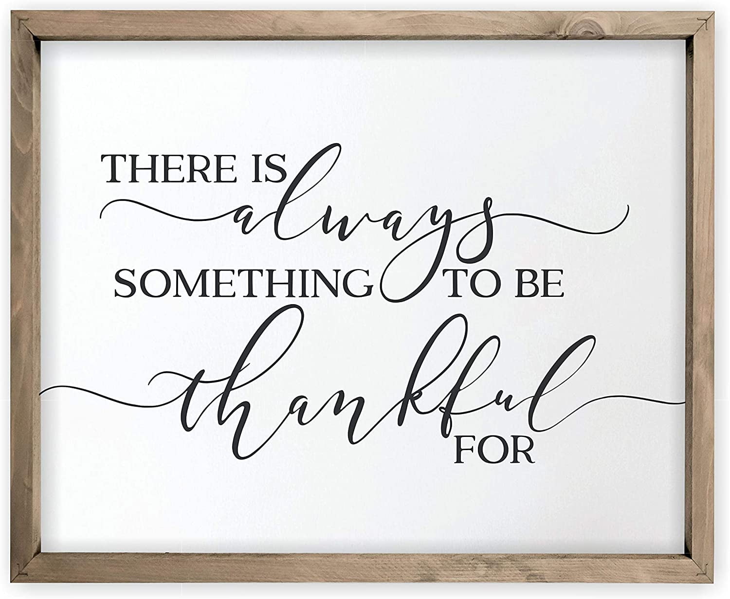 There Is Always Something To Be Thankful For Framed Rustic Framed Wood ...