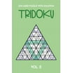 200 Hard Puzzle With Solution Tridoku Vol 5: Interesting Triangle ...