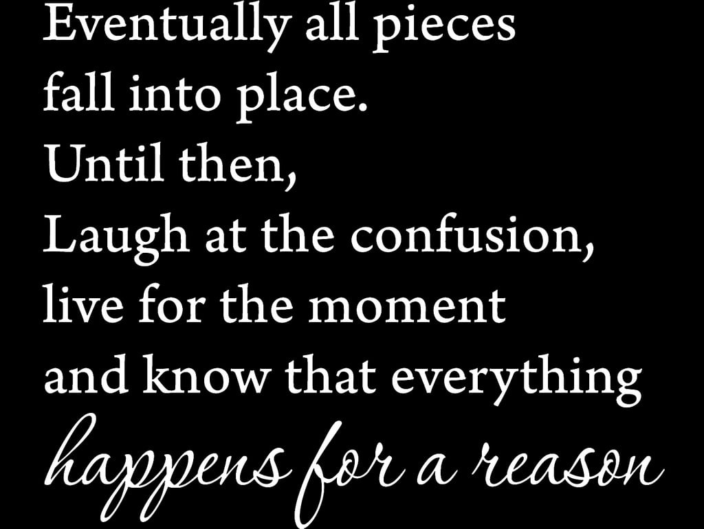 White 22" x 18" Eventually All Pieces Fall into Place Inspirational ...
