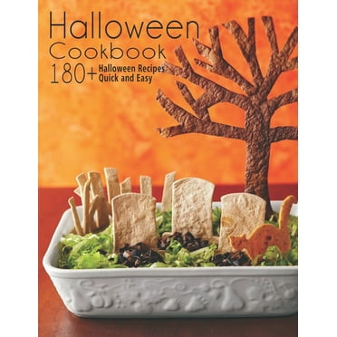 Halloween Recipes Cookbook : Fun, Creepy, and Easy Recipes for Adults ...