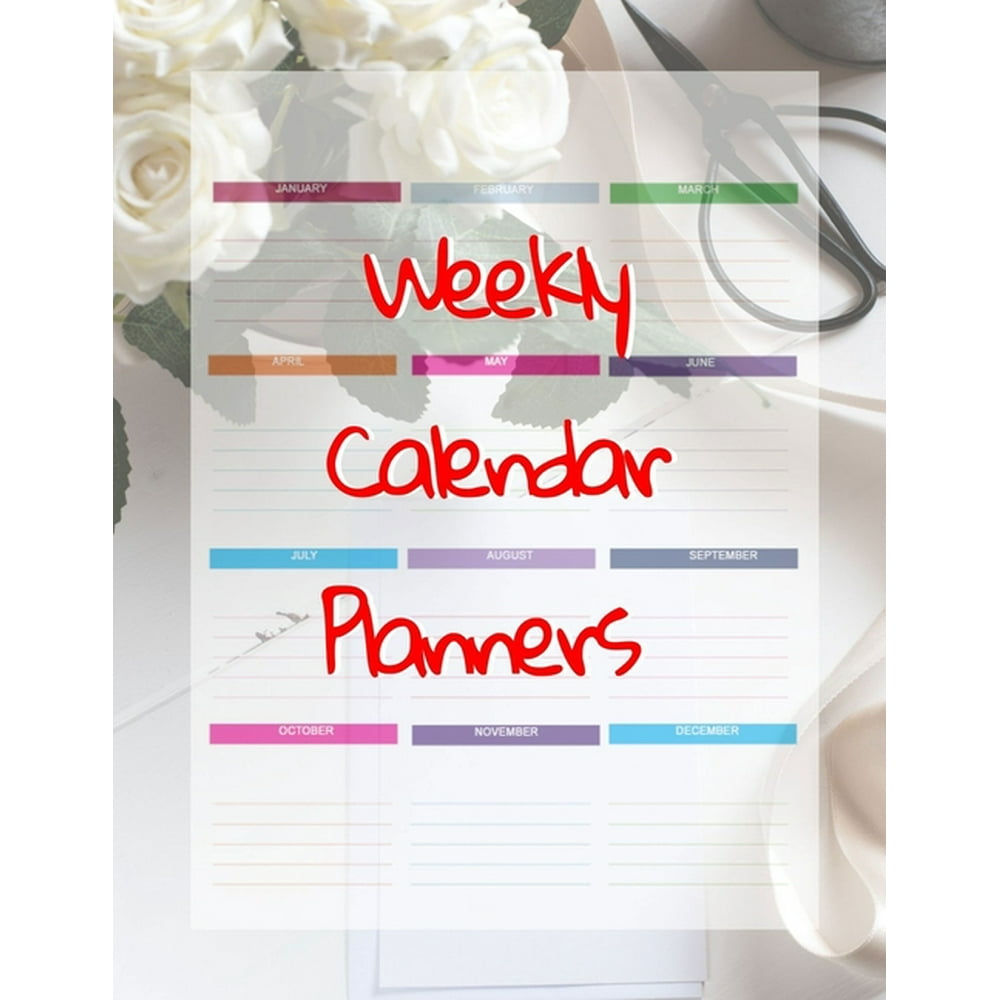Weekly Calendar Planners: Calander Book 2020 Planner, Daily Weekly ...