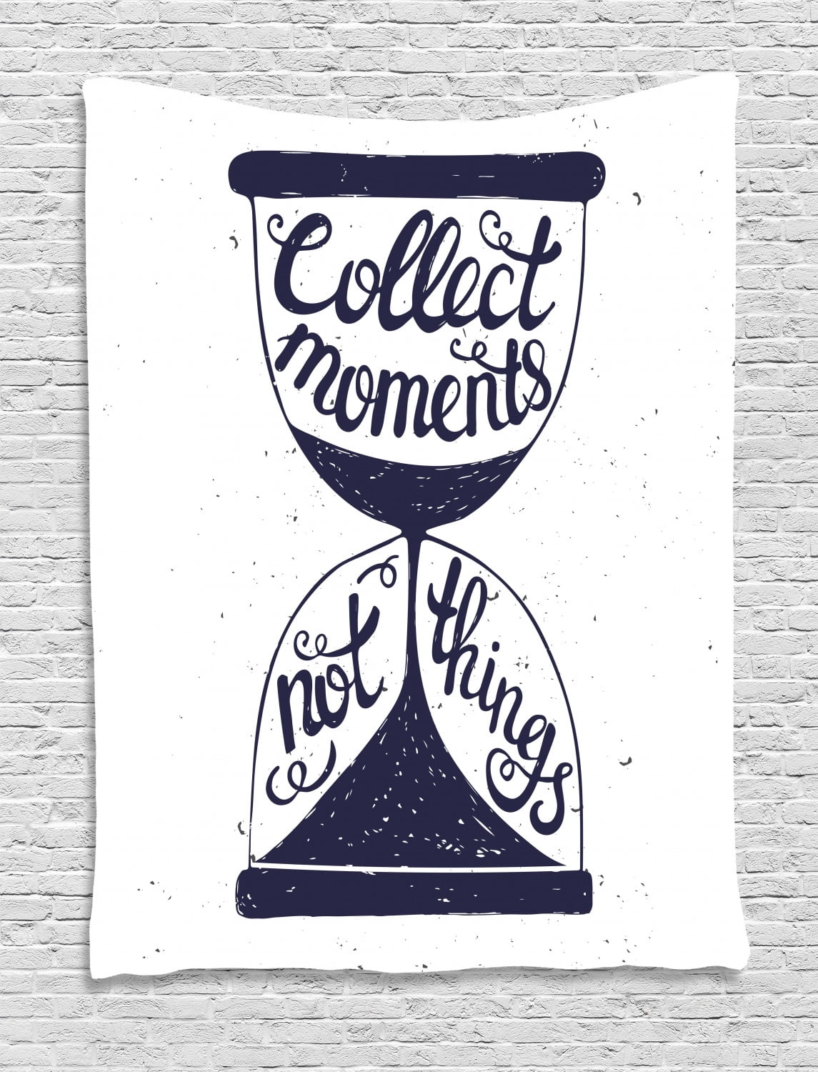 Quote Tapestry, Artistic Handwritten Collect Moments Not Things Message ...
