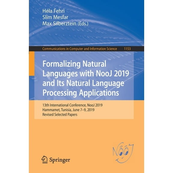 Communications in Computer and Informati Formalizing Natural Languages ...