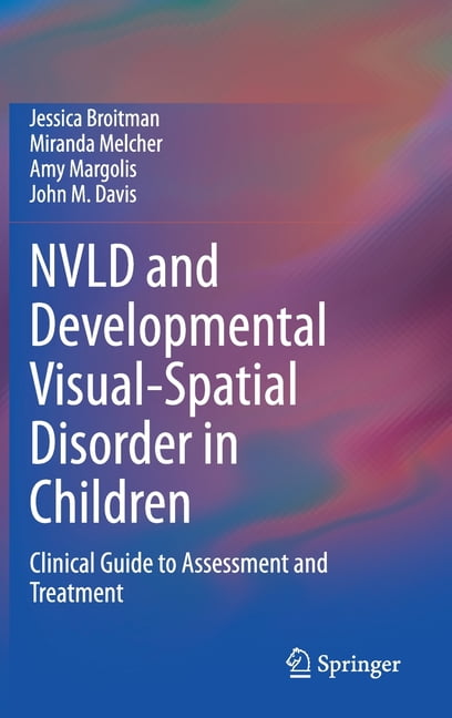 Nvld and Developmental Visual-Spatial Disorder in Children : Clinical ...