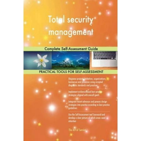 Total security management: Complete Self-Assessment Guide | Walmart Canada