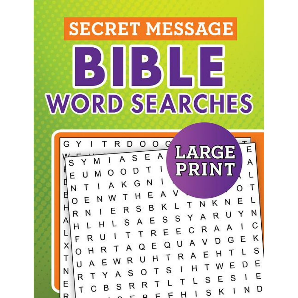 Secret Message Bible Word Searches Large Print Paperback Walmart secret-message-bible-word-searches-large-print-paperback-walmart
