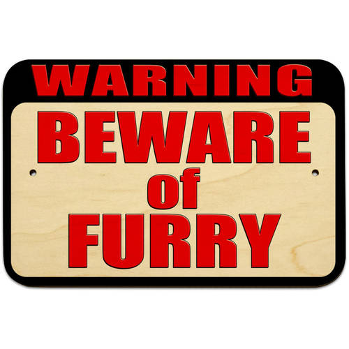 Warning Beware of Furry Sign - Walmart.com