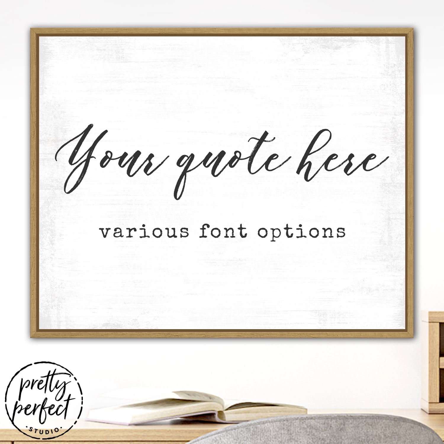 Pretty Perfect Studio Create Your Own Custom Canvas Quote Sign on Wall ...